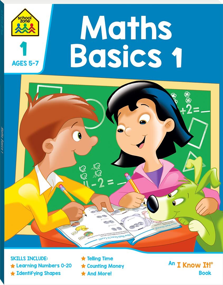 School Zone Maths Basics 1 An I Know It! (Ages 5-7)